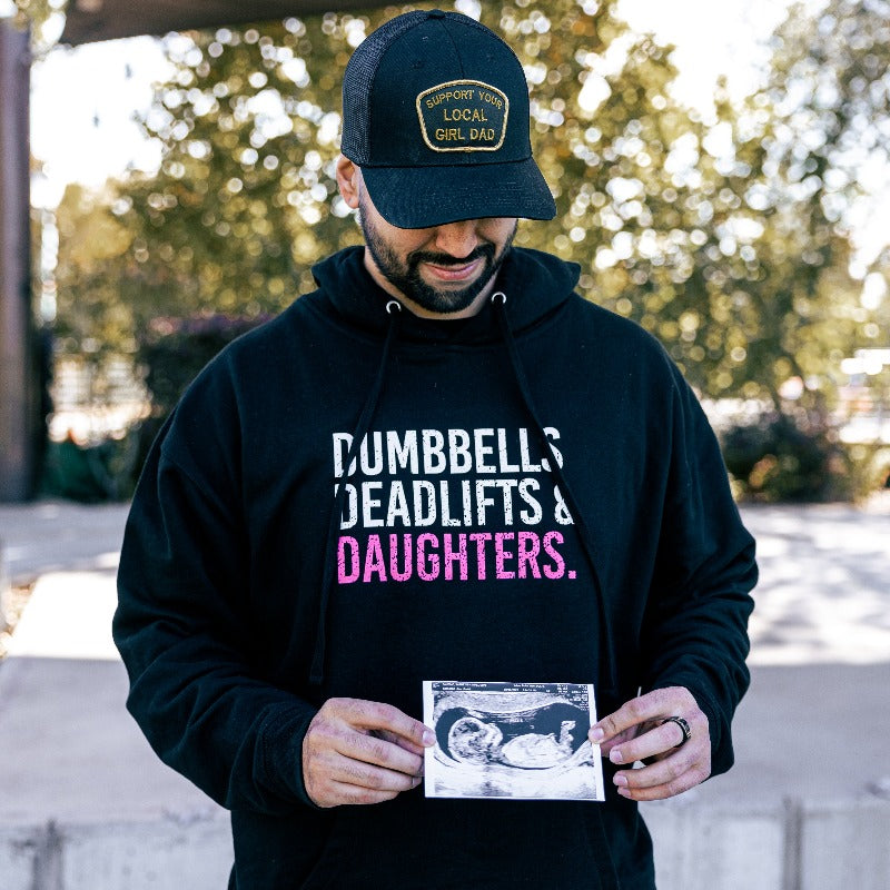 Girl Dad Hoodie - Dumbbells, Deadlifts, & Daughters | DadBod Apparel